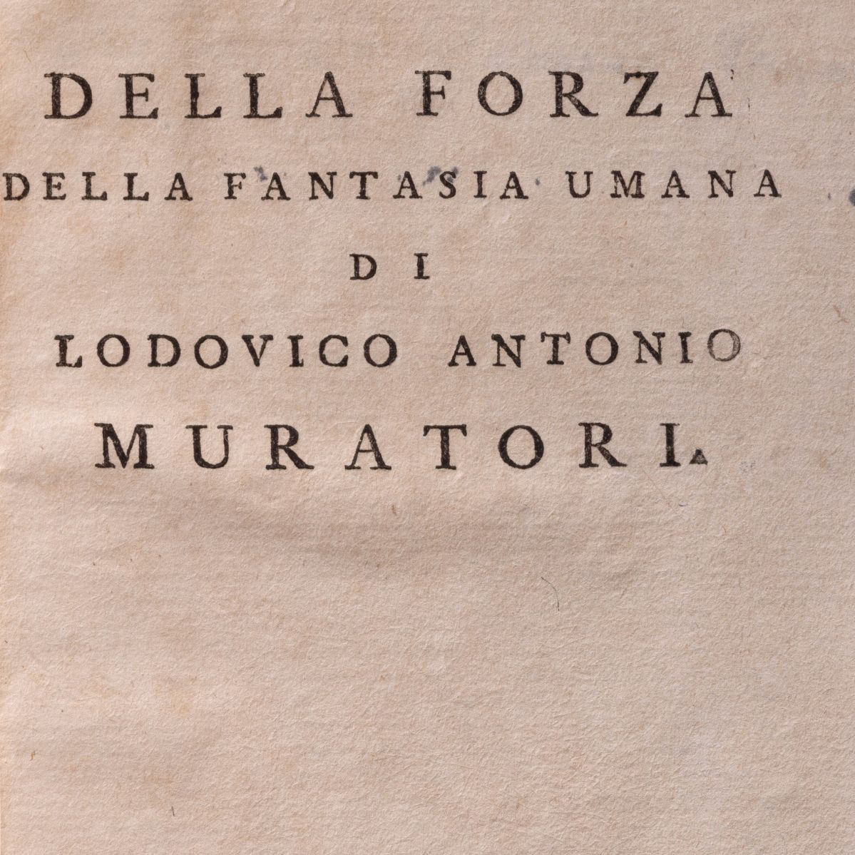 Muratori, Ludovico - Of the power of human imagination 1745 | Books ...