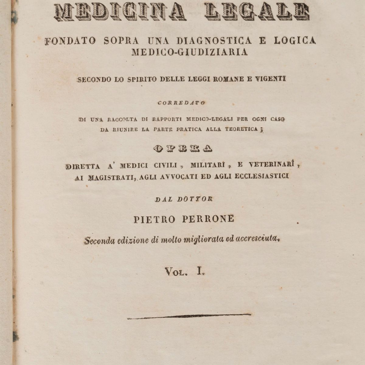 Perrone, Pietro - Trattato di medicina legale fondato sopra una ...