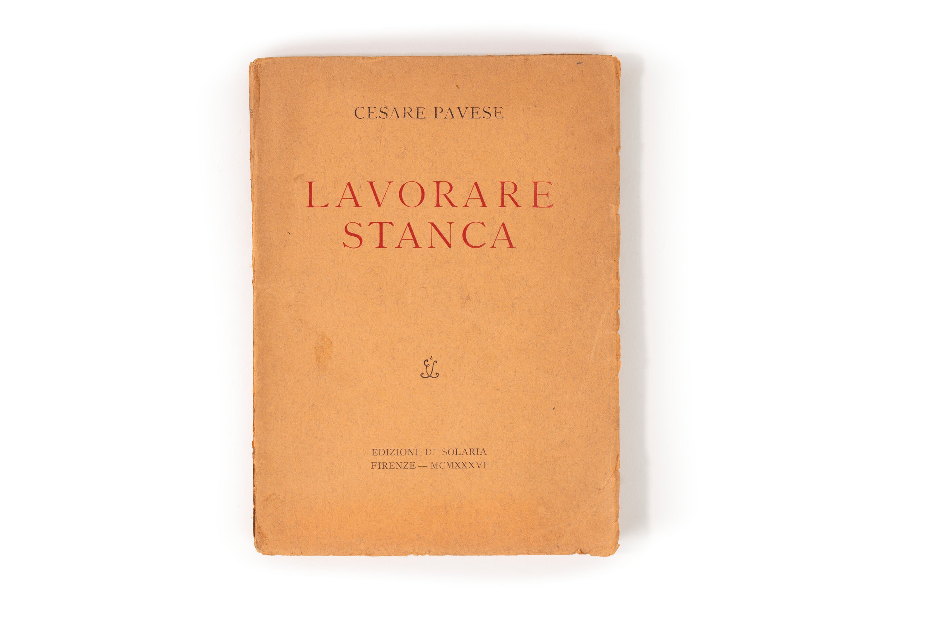 Pavese, Cesare - Lavorare stanca 1936 | Libri, Autografi e Stampe | Finarte, casa d'aste