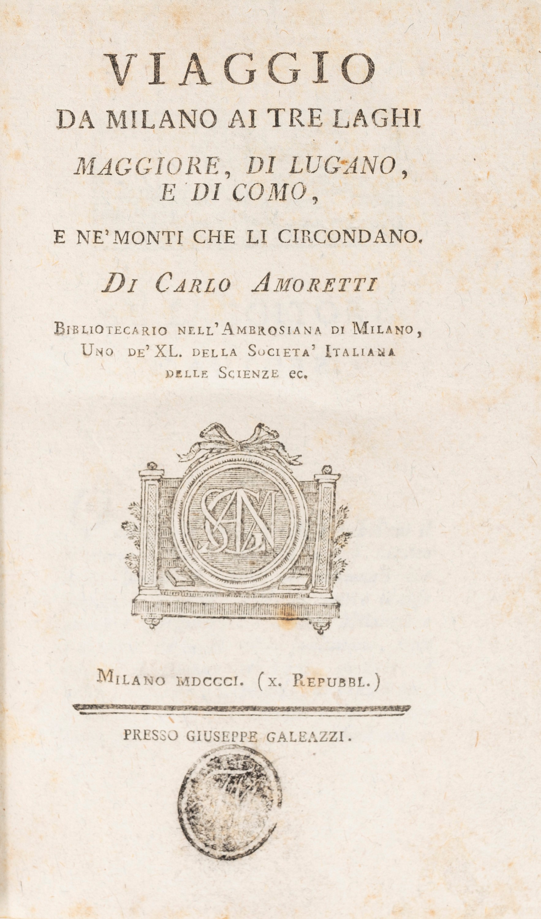 Milano - Laghi - Amoretti, Carlo - Viaggio da Milano ai tre laghi ...