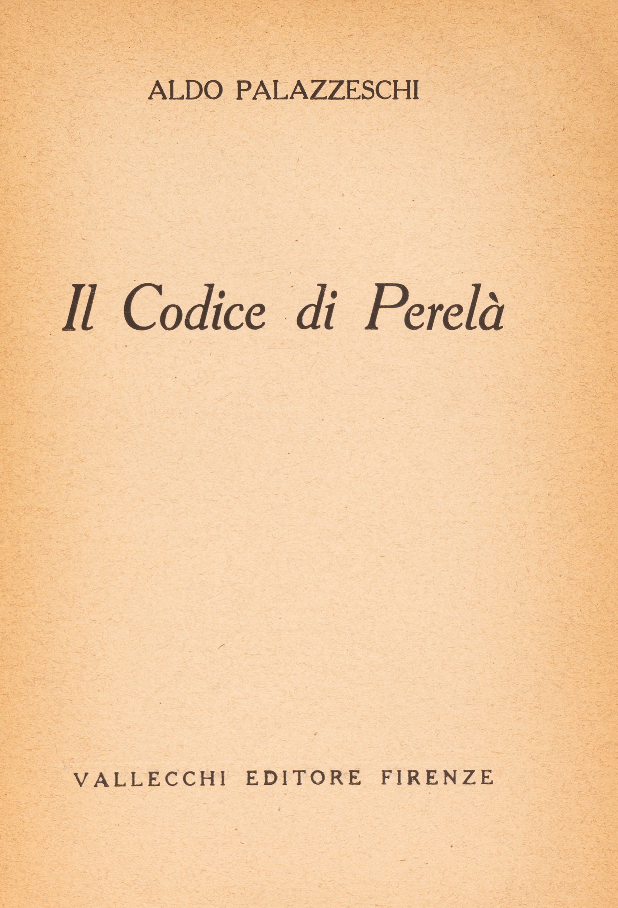 Palazzeschi, Aldo - Il codice di Perelà 1920 | Libri, Autografi e ...