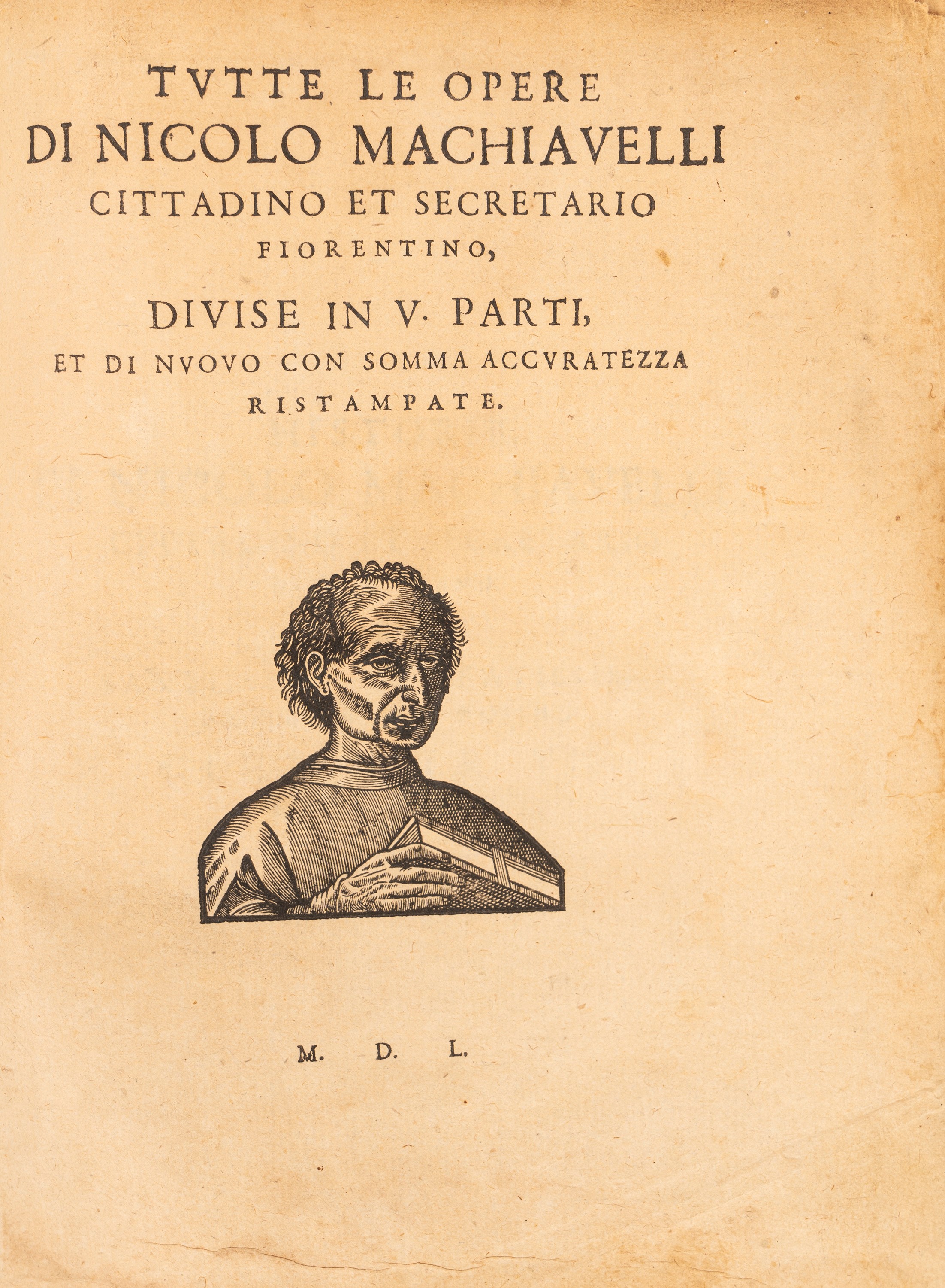 Machiavelli, Niccolò - Tutte le opere di Nicolo Machiavelli cittadino ...