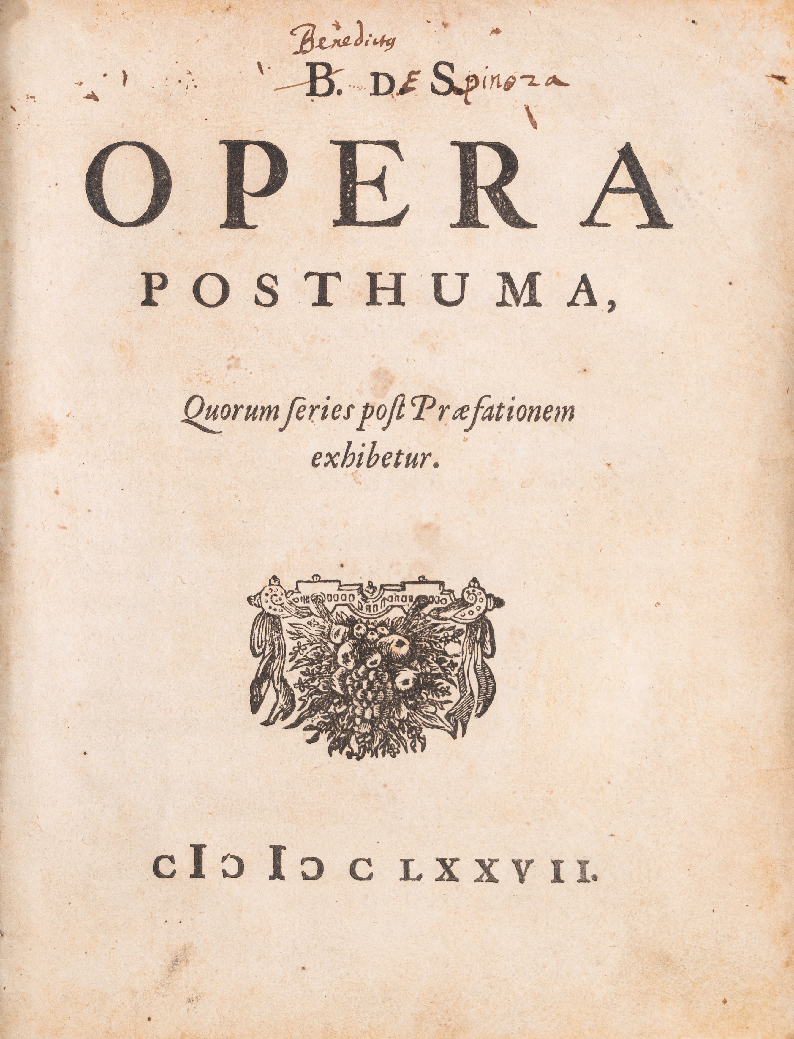 Spinoza, Baruch - Opera posthuma 1677 | Libri, Autografi e Stampe ...