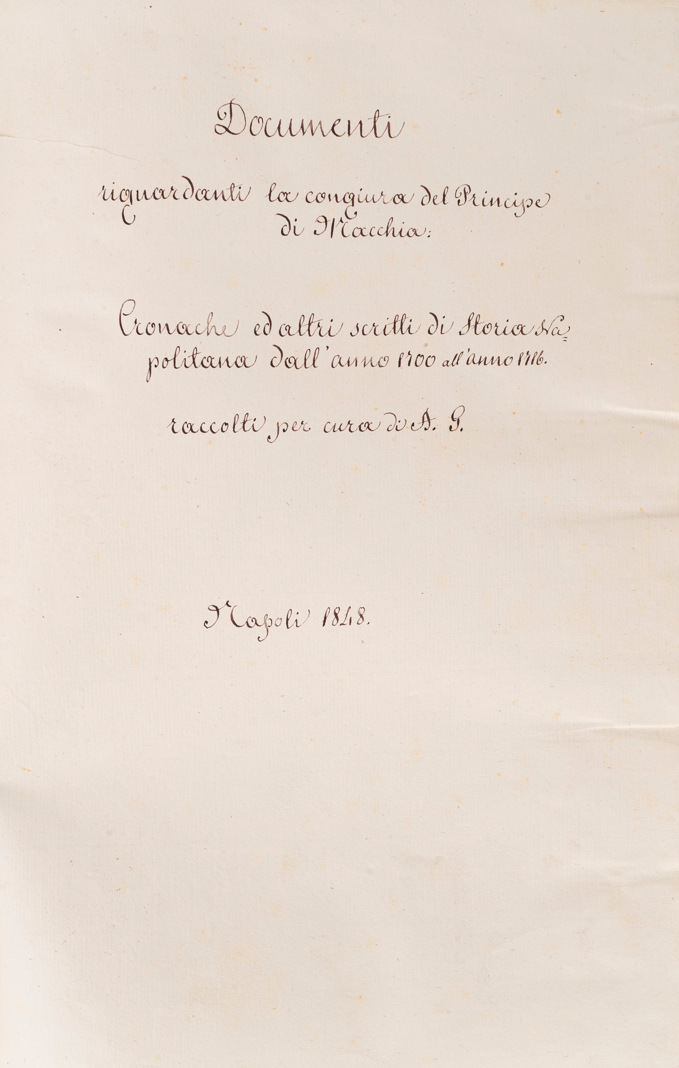 Manoscritto - Granito, Angelo - Documenti riguardanti la Congiura del ...