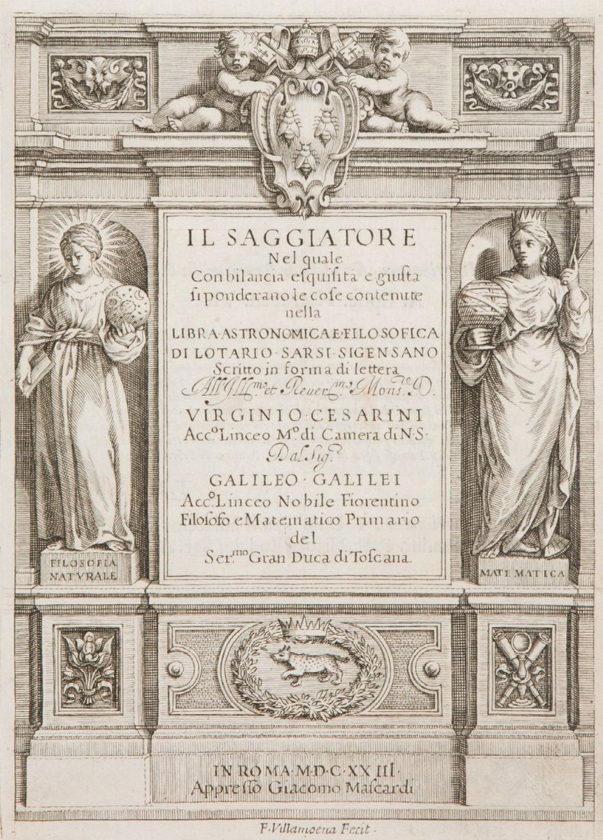 Galilei, Galileo - PRIMA EDIZIONE, PRIMA EMISSIONE. II Saggiatore fu ...
