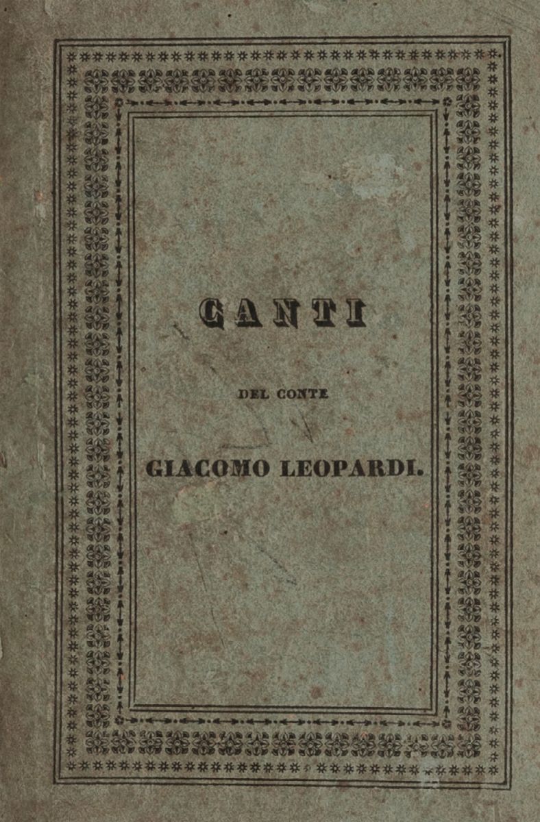 Leopardi, Giacomo - Edizione originale in esemplare in barbe e in ...
