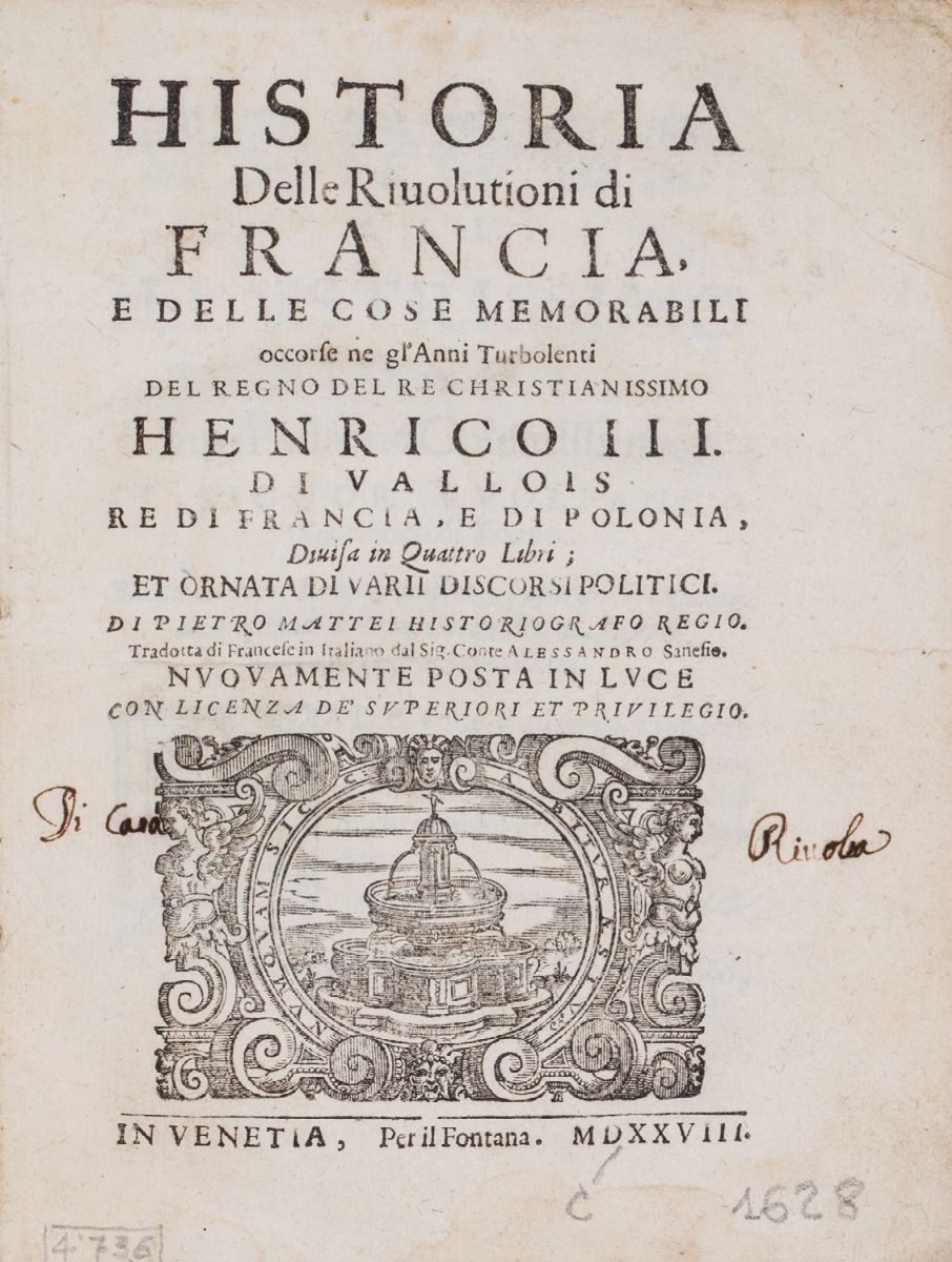 Francia - Mattei, Pietro [Matthieu, Pierre] - Historia delle ...