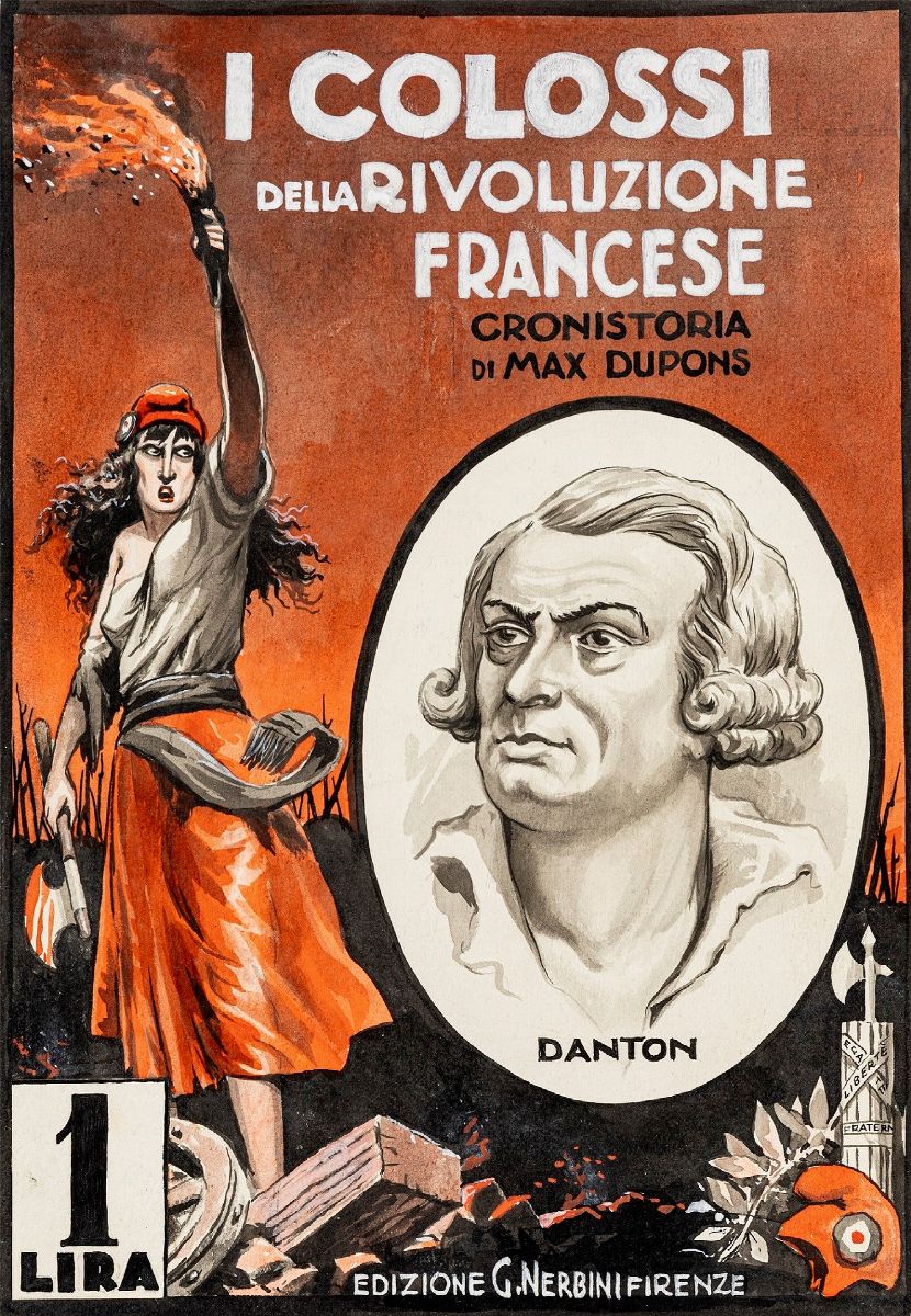 Giove Toppi - I colossi della Rivoluzione Francese: Danton 1929 ...
