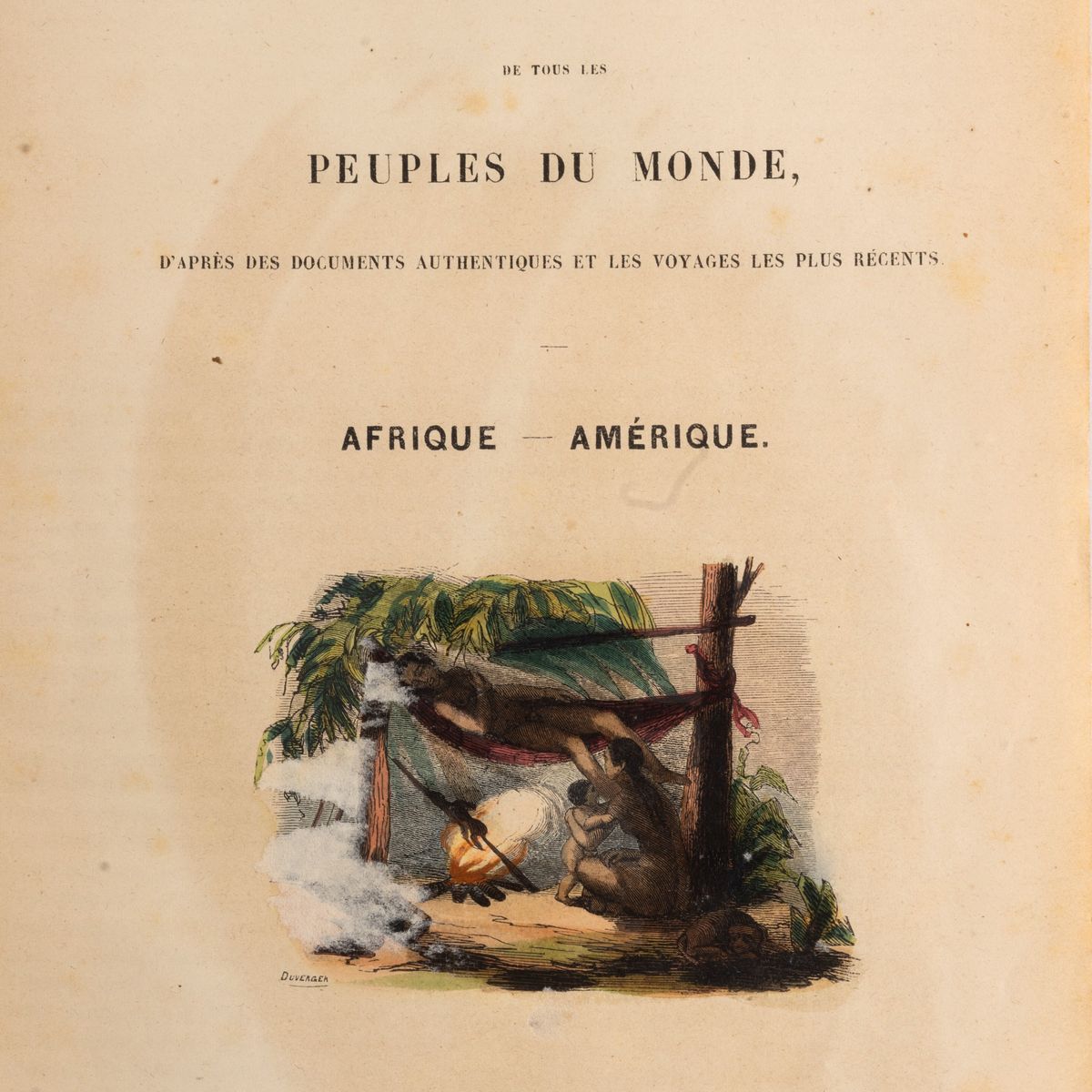 Moeurs, usages et costumes de tous les peuples du monde, d'après des ...